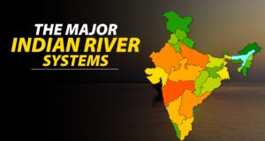 The-Major-Indian-River-Systems - Knowledgekart Blog