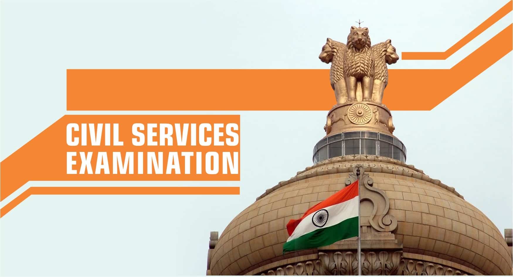 UPSC Civil Services Examination Accept the challenge